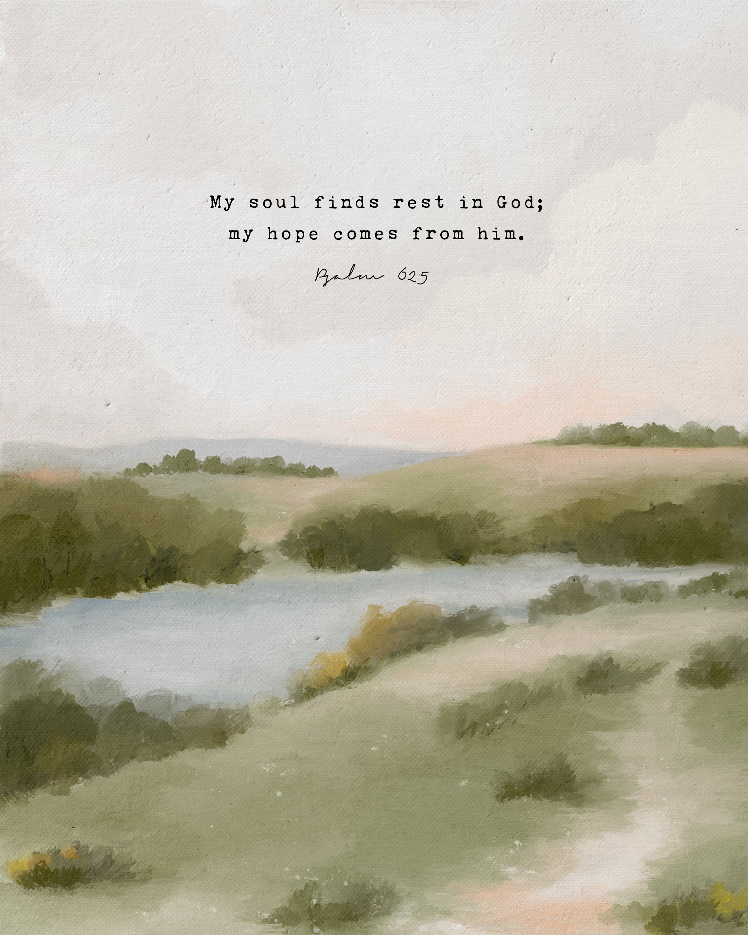 Modern Christian Art | Vintage Landscape with Psalm 62:5 - Inspiration ...
